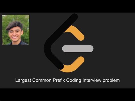 Oscar Gross On Linkedin Largest Common Prefix Coding Interview Problem