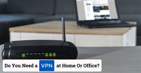 Do You Need A Vpn If You Dont Use Public Wifi Pros And Cons