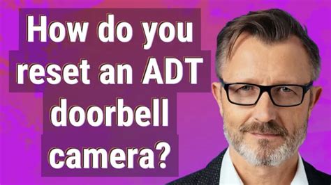 Step By Step Guide How To Reset Your Doorbell Camera In Minutes