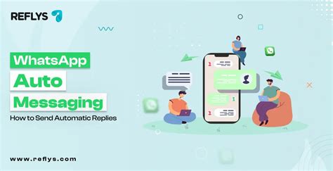 Whatsapp Auto Messaging How To Send Automatic Replies