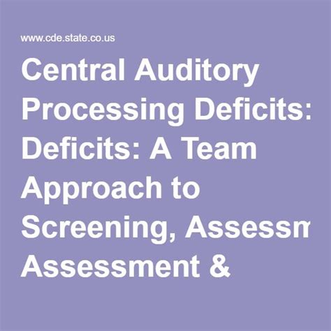 Central Auditory Processing Deficits A Team Approach To Screening