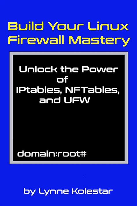 Amazon Build Your Linux Firewall Mastery Unlock The Power Of