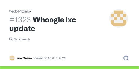 Whoogle Lxc Update Issue Tteck Proxmox GitHub