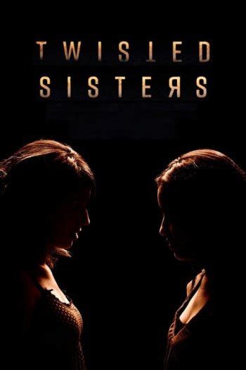 Twisted Sisters • Flixpatrol