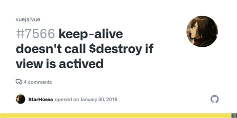 Keep Alive Doesn T Call Destroy If View Is Actived Issue 7566