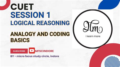 7425 Cuet 2024 Logical Reasoning Analogy And Coding Session 1