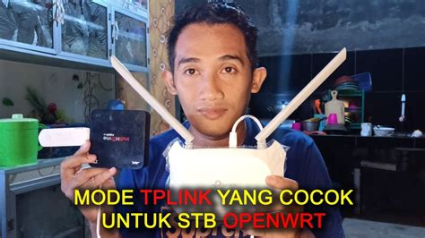 Router Mode Tplink Untuk Stb Openwrt Youtube