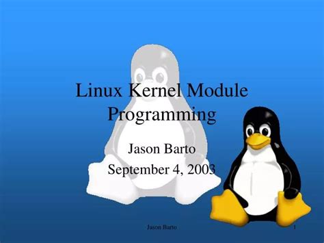 Ppt Linux Kernel Module Programming Powerpoint Presentation Free Download Id3221457