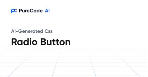 Effortless Css Radio Button Ui Code Generation