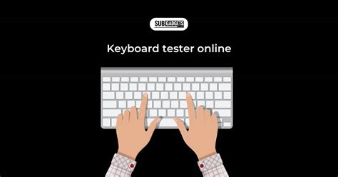 Keyboard Tester Online Subgadgets