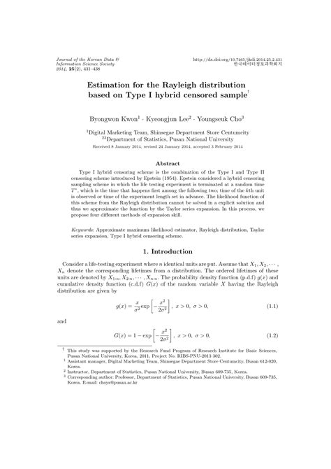 Pdf Estimation For The Rayleigh Distribution Based On Type I Hybrid Censored Sample