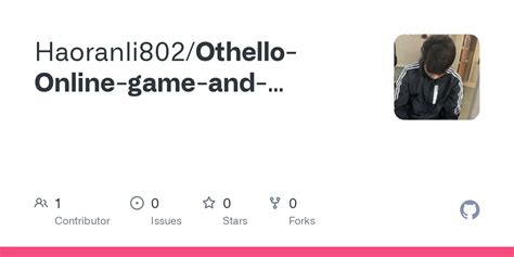 GitHub Haoranli802 Othello Online Game And Othello Ai