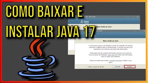 Como Baixar E Instalar Java 17 Passo A Passo Youtube