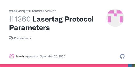 lasertag protocol parameters · issue 1360 · crankyoldgit irremoteesp8266 · github