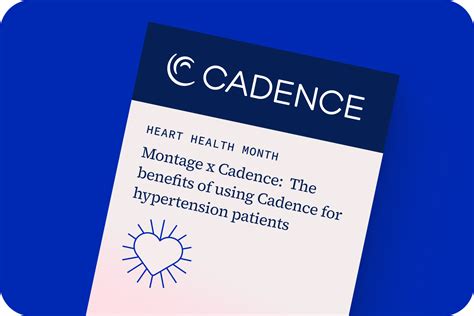 Montage X Cadence Heart Health Month Interview The Benefits Of Using Cadence For Hypertension