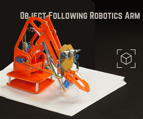 Build Your Own Object Tracking 4 Dof Robotics Arm With Arduino 8