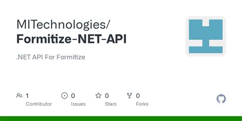 Github Mitechnologiesformitize Net Api Net Api For Formitize