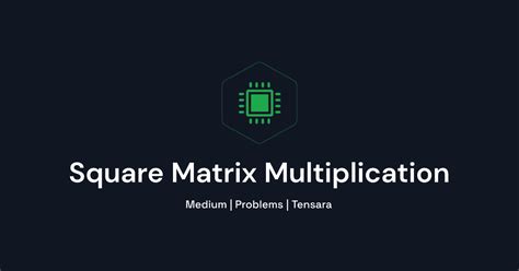 Square Matrix Multiplication Tensara