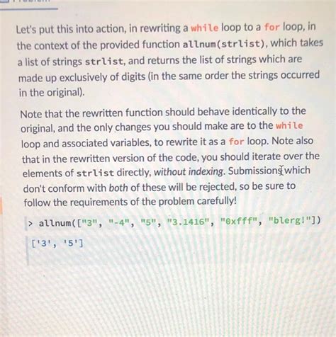 Solved Lets Put This Into Action In Rewriting A While Loop