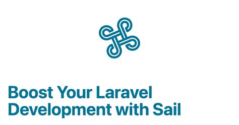 laravel sail streamline your docker development environment