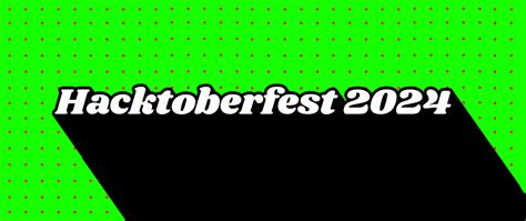 Hacktoberfest 2024 The Antiguide DEV Community