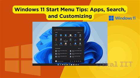 Windows 11 Start Menu Tips Apps Search And Customizing