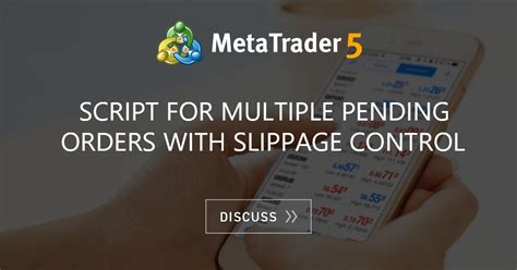 Script For Multiple Pending Orders With Slippage Control Pips Mql4 And Metatrader 4 Mql4