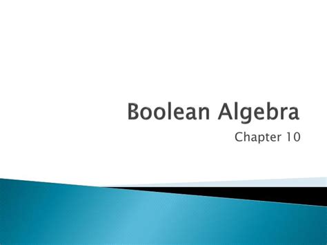 Ppt Boolean Algebra Powerpoint Presentation Free Download Id3693807
