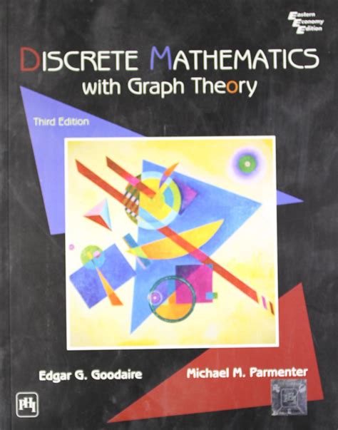 Discrete Mathematics With Graph Theory 3rd Edition International