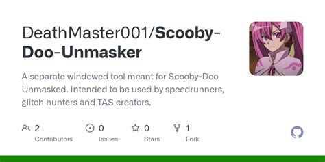 Github Deathmaster001 Scooby Doo Unmasker A Separate Windowed Tool Meant For Scooby Doo