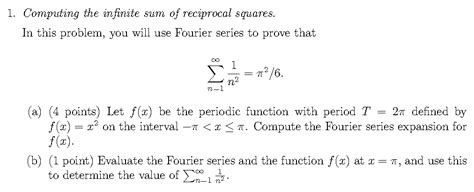 Solved The Infinite Sum Of Reciprocal Squares In This