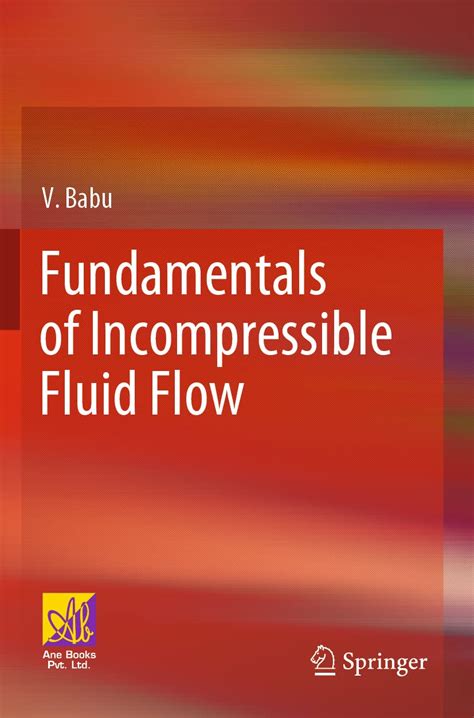 Buy Fundamentals Of Incompressible Fluid Flow Book Online At Low Prices In India Fundamentals