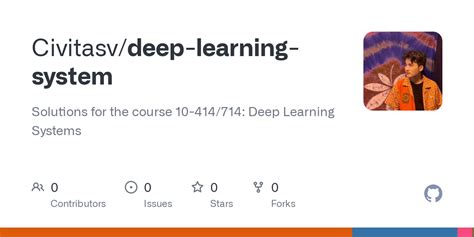 GitHub Civitasv Deep Learning System Solutions For The Course 10 414