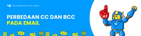 Perbedaan Cc Dan Bcc Pada Email Mailketing Co Id