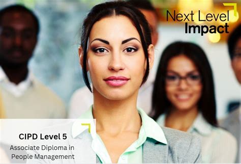 Chartered Institute Of Personnel And Development Cipd Programmes — Next Level Impact