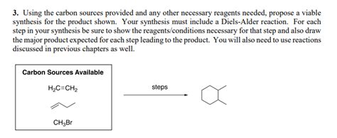 Solved Using The Carbon Sources Provided And Any Other Chegg Com