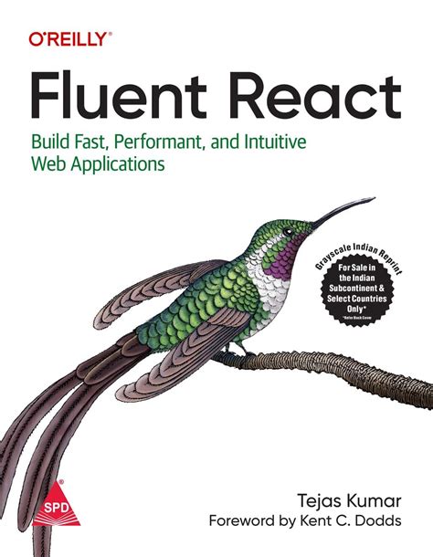 Fluent React Build Fast Performant And Intuitive Web Applications Grayscale Indian Edition