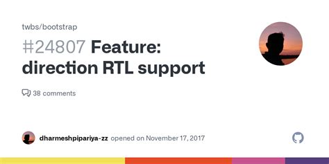 Feature Direction Rtl Support · Issue 24807 · Twbsbootstrap · Github