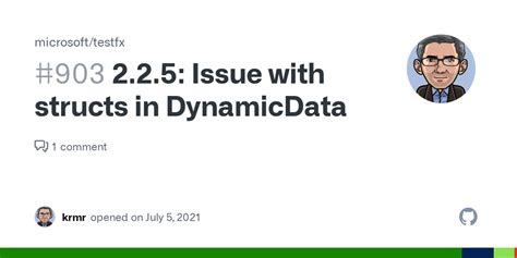 2 2 5 issue with structs in dynamicdata · issue 903 · microsoft testfx · github