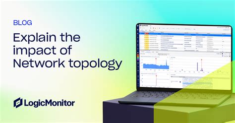 The Impact Of Network Topology Logicmonitor