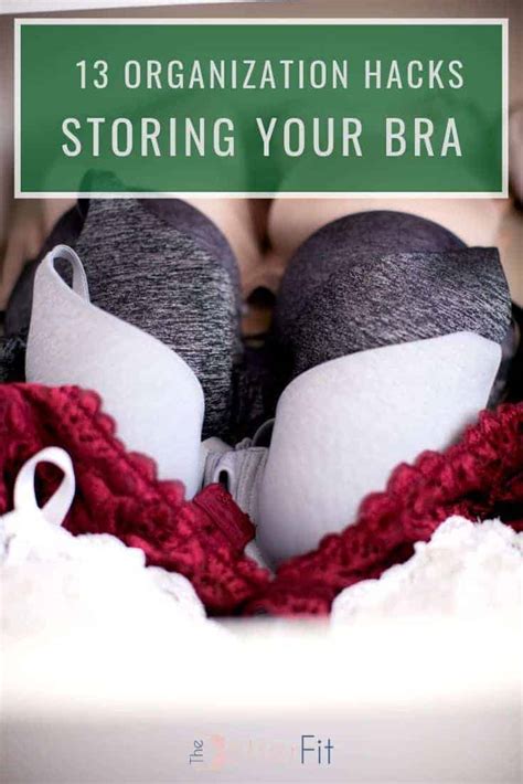 16 Simple Bra Storage Hacks Thebetterfit