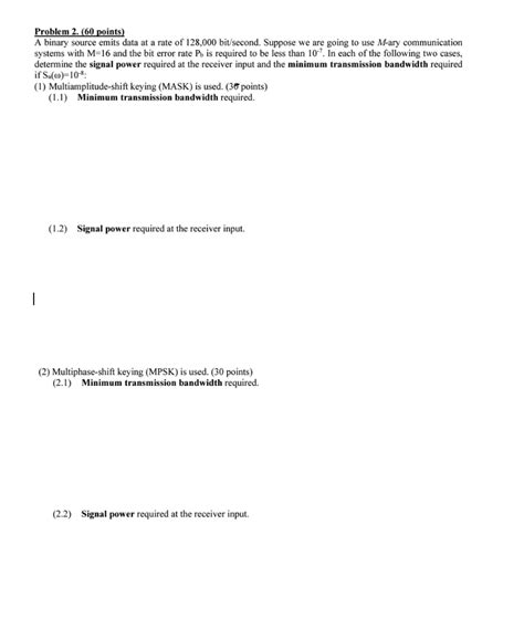 Solved Problem Points A Binary Source Emits Data At Chegg Com