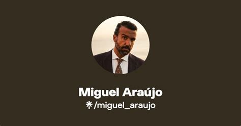 Miguel Araújo Linktree