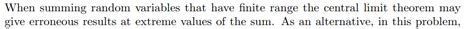 Solved When Summing Random Variables That Have Finite Range