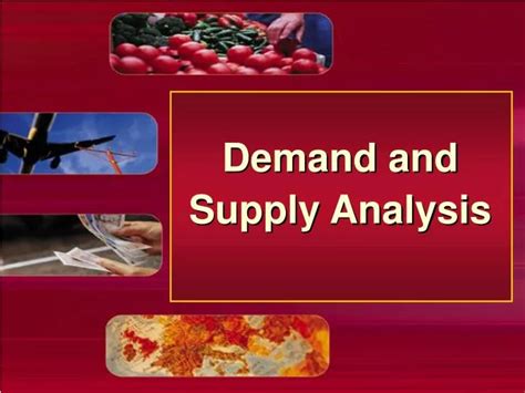 Ppt Demand And Supply Analysis Powerpoint Presentation Free Download