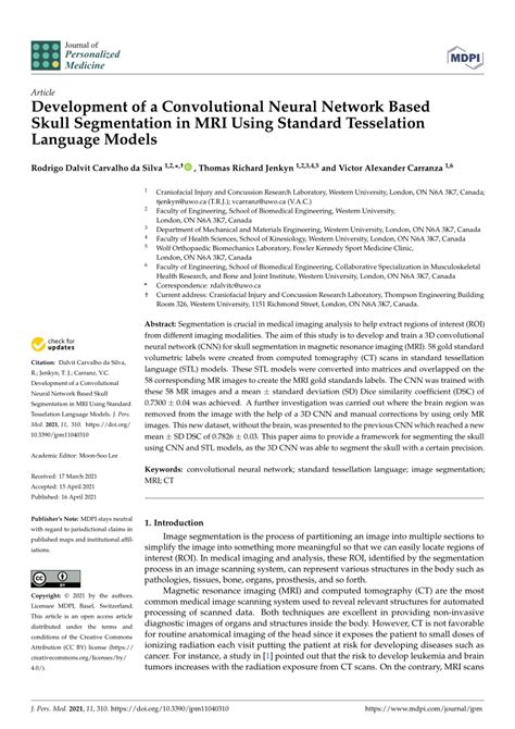 Pdf Development Of A Convolutional Neural Network Based Skull Segmentation In Mri Using