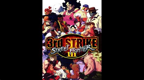Street Fighter 3 Third Strike Soundtrack Opening Demo Third