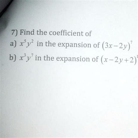 Find The Coefficient Of A Xy In The Expansion Of X Y B Xy In The Expansion Of X Y