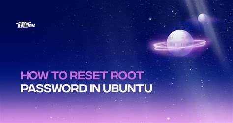 How To Reset Ubuntu Root Password