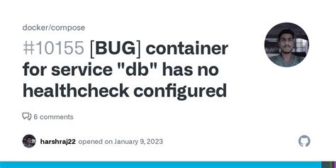 Bug Container For Service Db Has No Healthcheck Configured · Issue